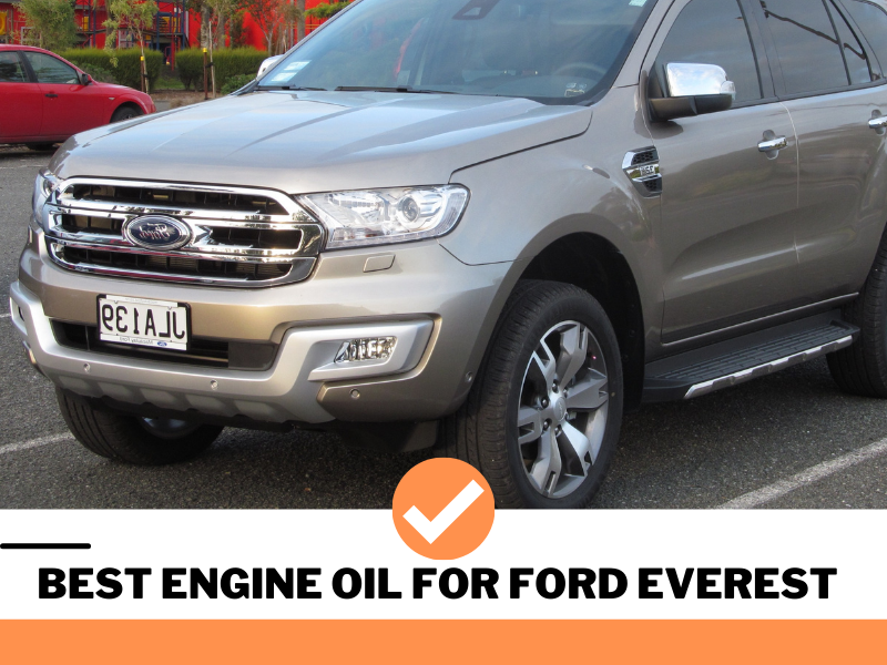 Top 5 Best Engine Oil For Ford Everest [2003 - 2021]